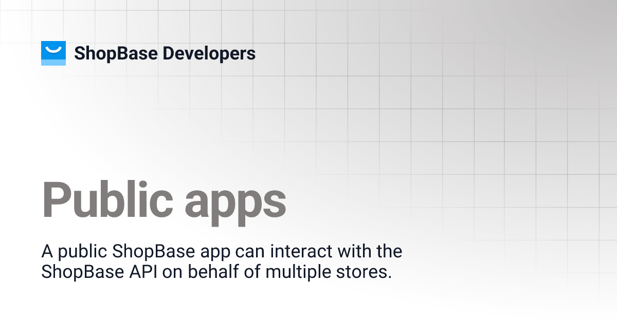 Public apps | ShopBase Developers