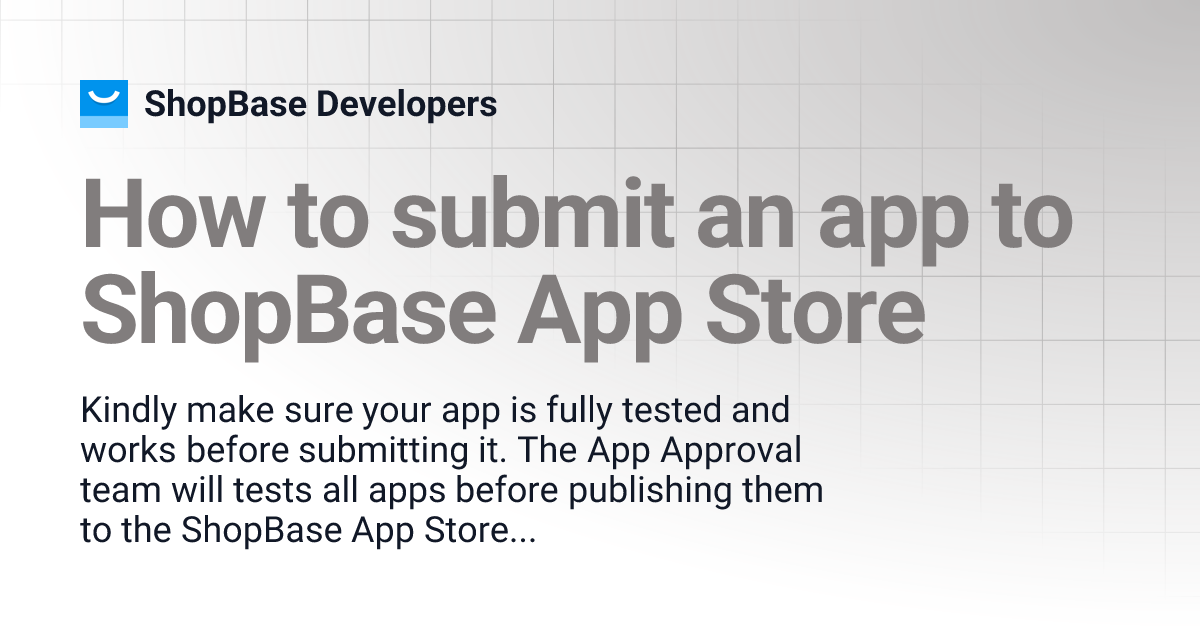 How to submit an app to ShopBase App Store | ShopBase Developers